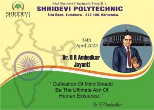 DR. B R AMBEDKAR JAYANTHI-2023 | SHRIDEVI POLYTECHNIC